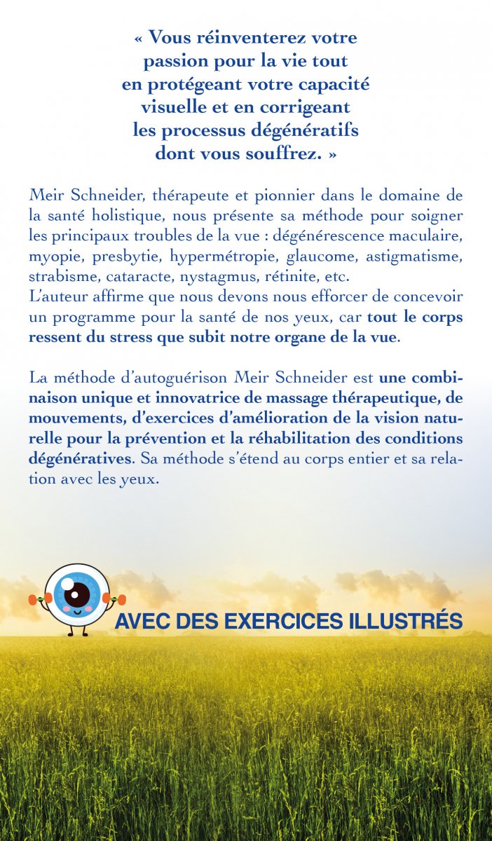 Soignez Vos Yeux Naturellement - Meir Schneider